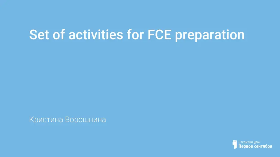 Set of activities for FCE preparation